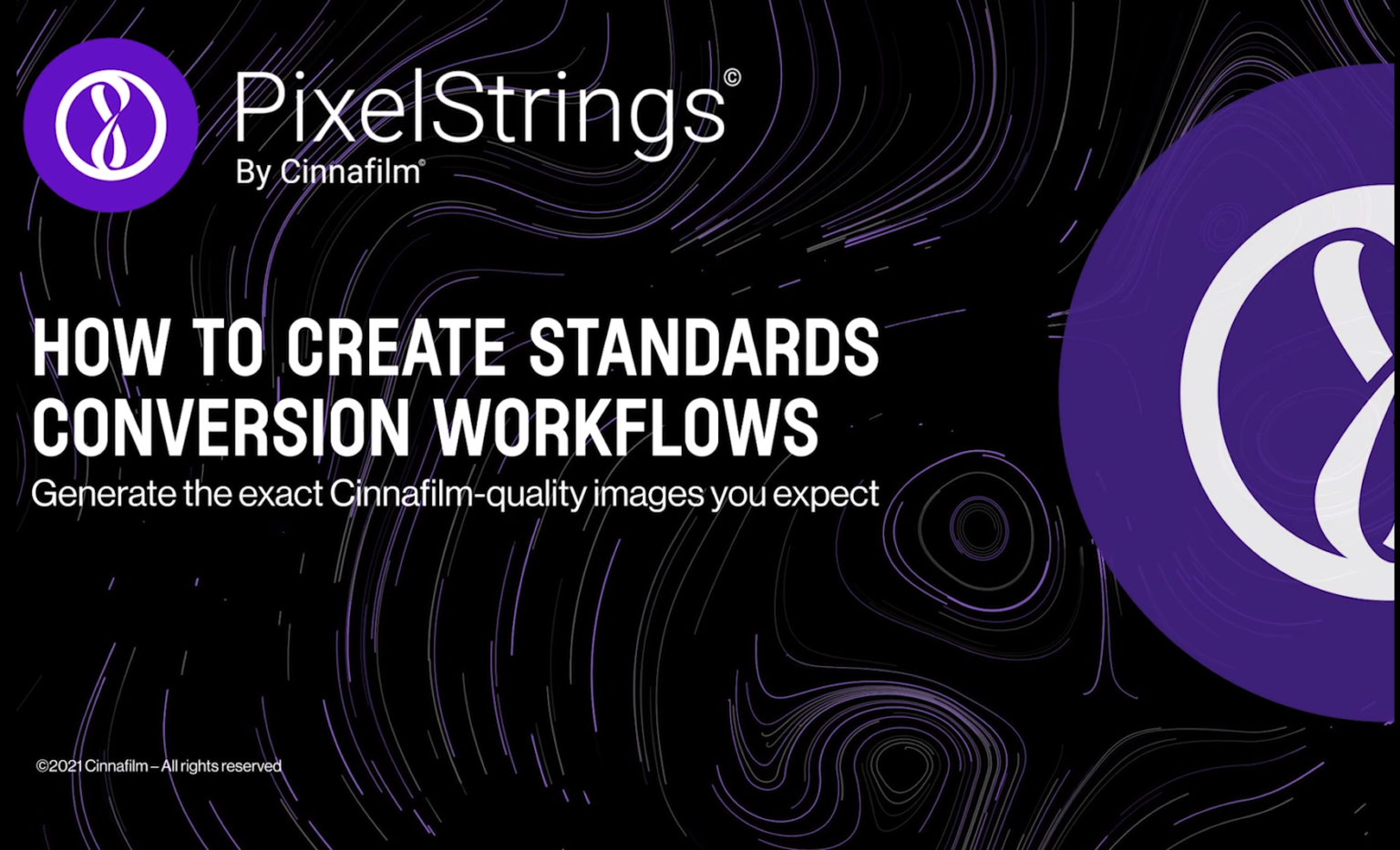 How to Create Standards Conversion Workflows - Cinnafilm
